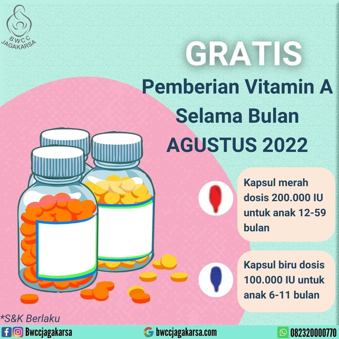 Vitamin A Gratis Selama Bulan Agustus - BWCC Jagakarsa
