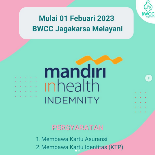 BWCC Jagakarsa Hadir dengan Asuransi Mandiri InHealth - BWCC Jagakarsa
